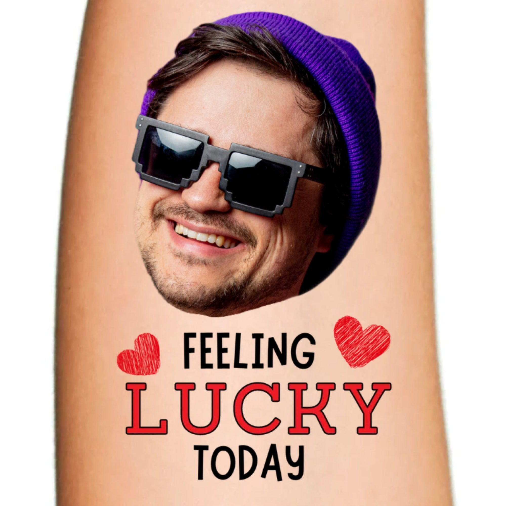 Feeling Lucky Today Custom Temporary Tattoo: Order Online! | Inkbond